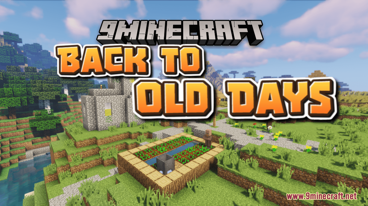 Back to Old Days Resource Pack (1.19.2, 1.18.2) - Texture Pack - Mc-Mod.Net