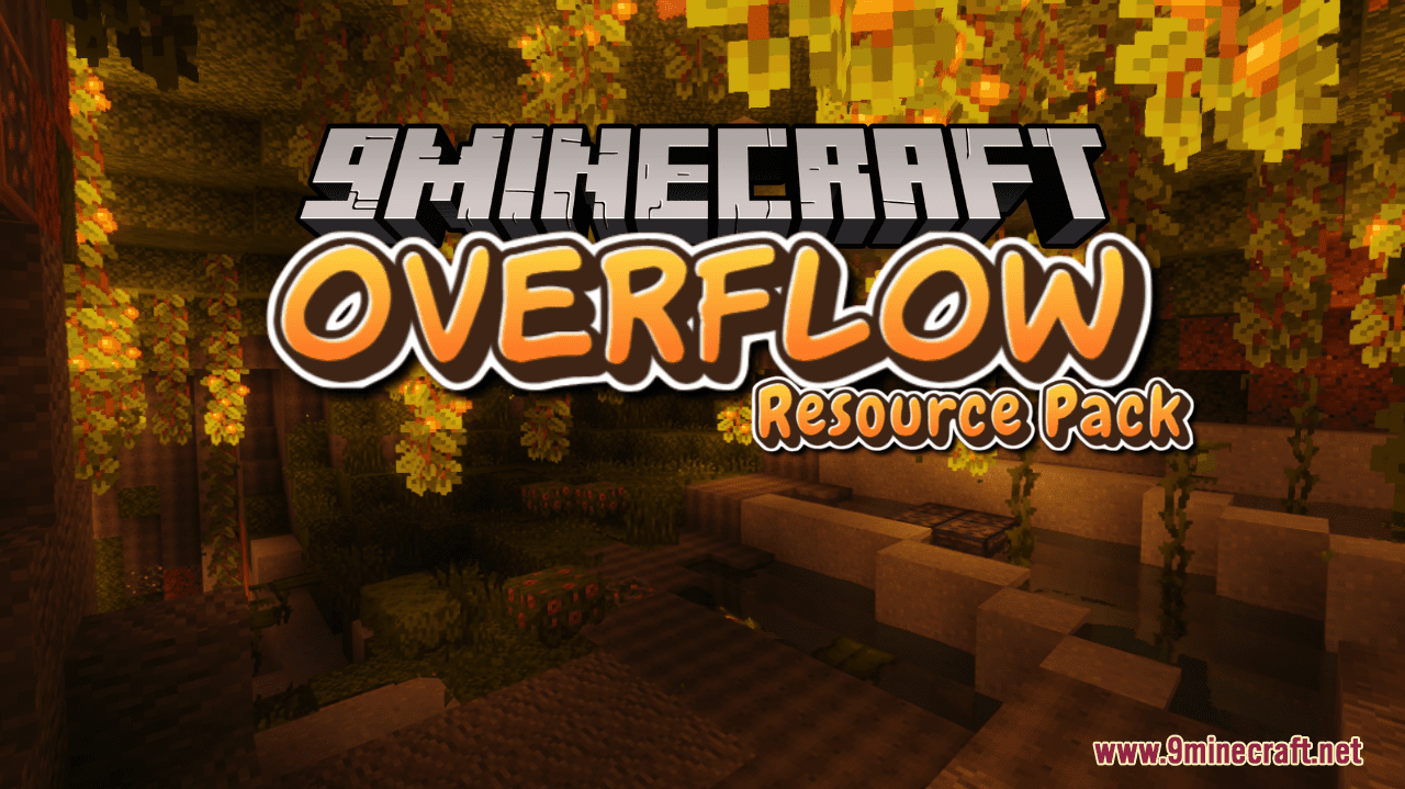 Overflow Resource Pack (1.19.2, 1.18.2) - Texture Pack - Mc-Mod.Net