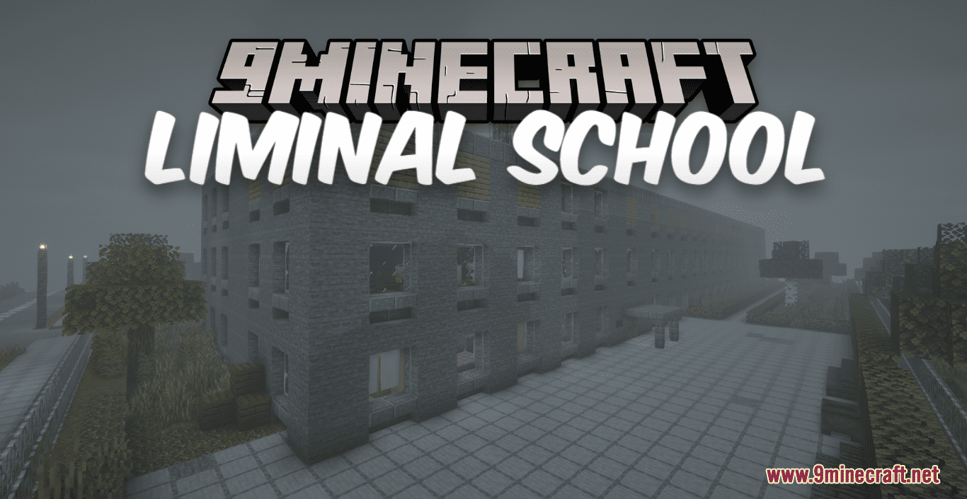Liminal School Map (1.19.2, 1.18.2) - A Spooky Adventure - Mc-Mod.Net