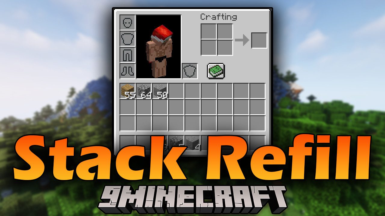 Stack Refill Mod (1.19.2, 1.18.2) - Auto Fill Stacked Items - Mc-Mod.Net