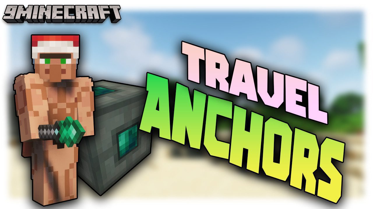 Travel Anchors Mod (1.19.2, 1.18.2) - Teleportation Staff - Mc-Mod.Net