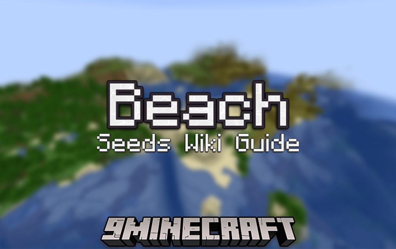 Beach Seeds - Wiki Guide - Mc-Mod.Net