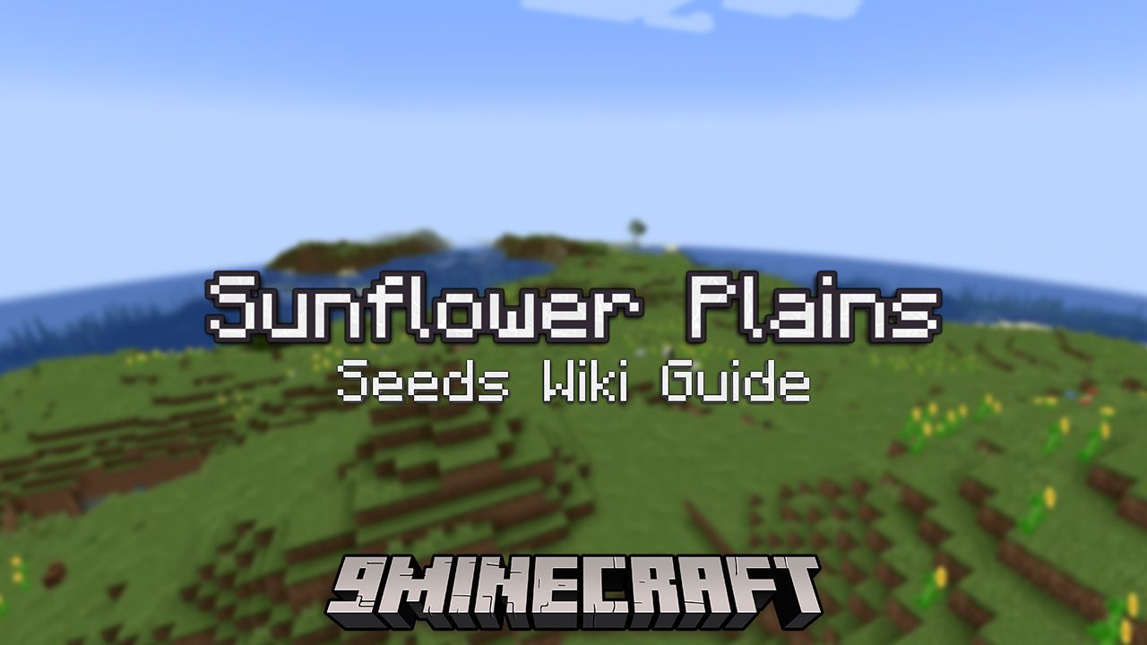 Sunflower Plains Seeds - Wiki Guide - Mc-Mod.Net
