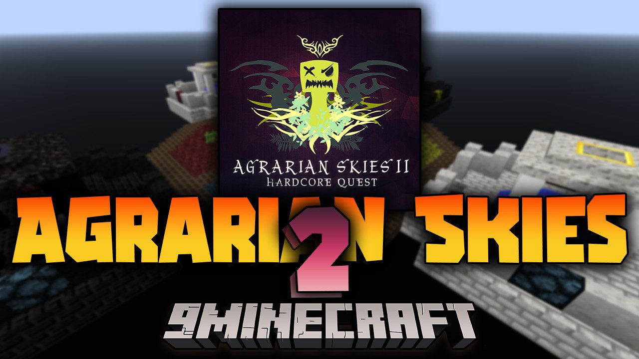 Agrarian Skies 2 Modpack (1.7.10) - Extreme Skyblock - Mc-Mod.Net