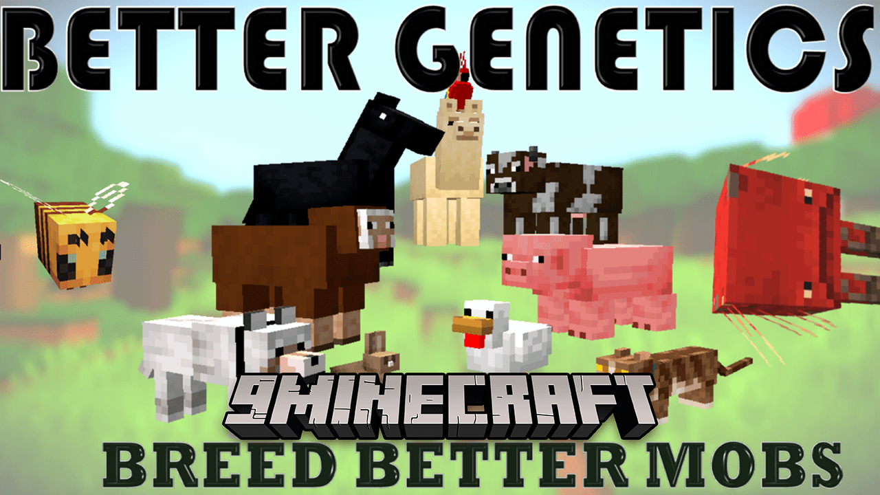 Better Genetics Data Pack (1.19.2, 1.19) - Breed Better Mobs! - Mc-Mod.Net