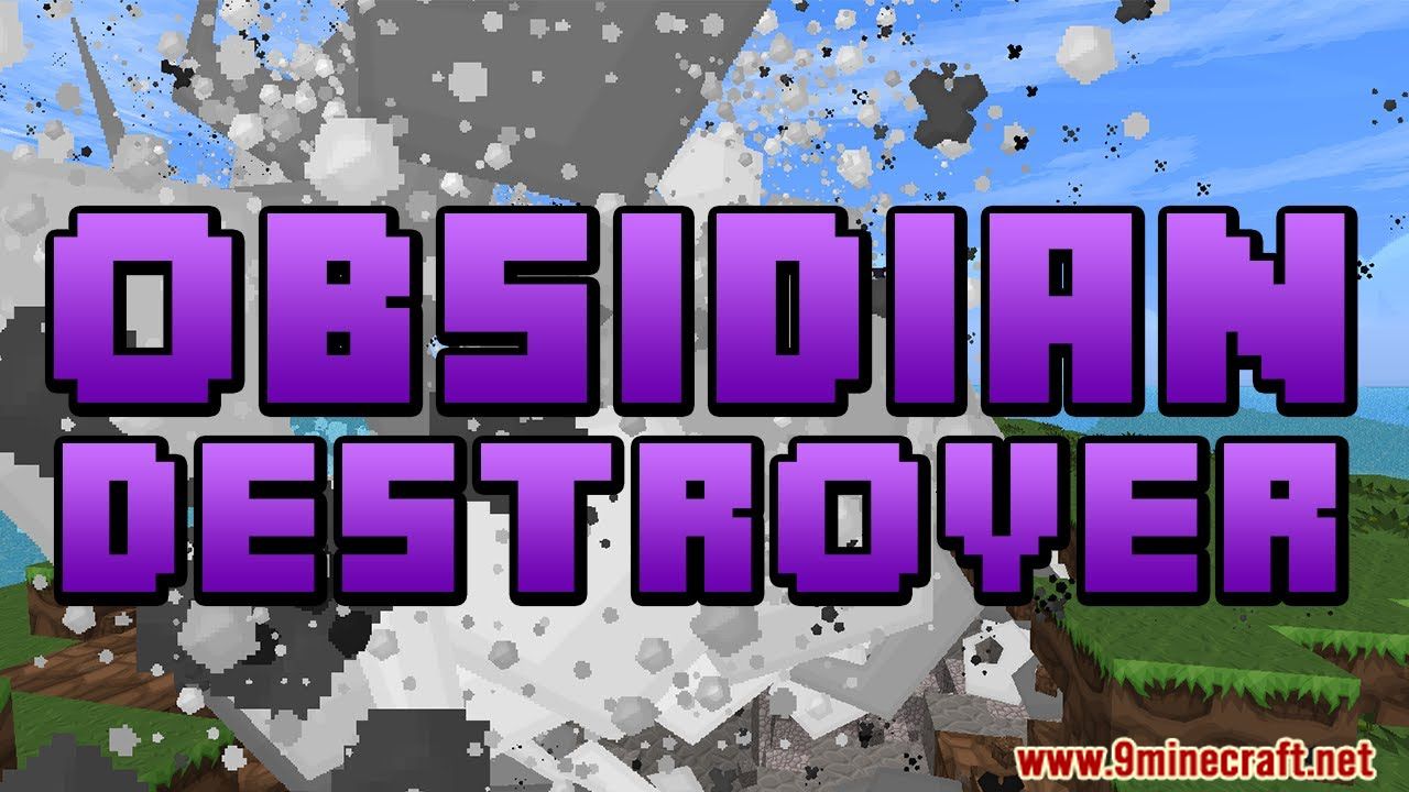 ObsidianDestroyer Plugin (1.12.2) – Bukkit, Spigot, Paper - Mc-Mod.Net