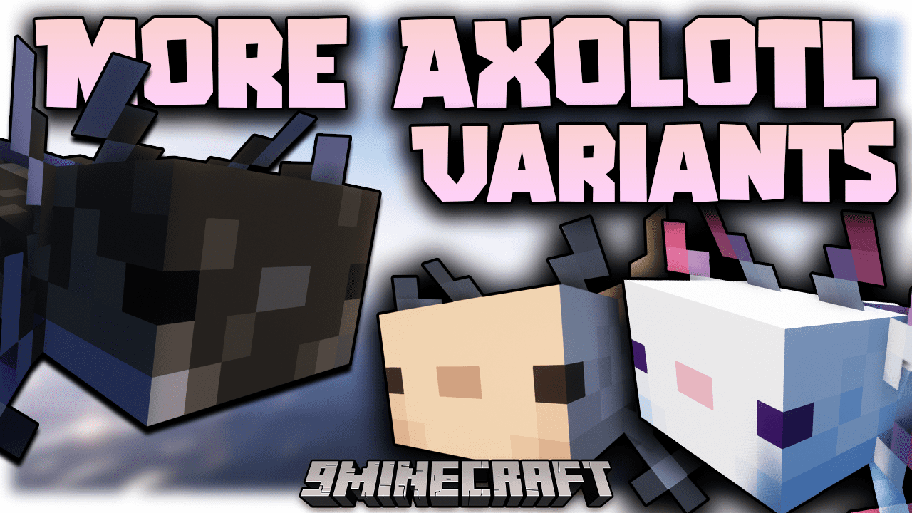 More Axolotl Variants Mod (1.19.2, 1.18.2) - Introducing More Adorable ...