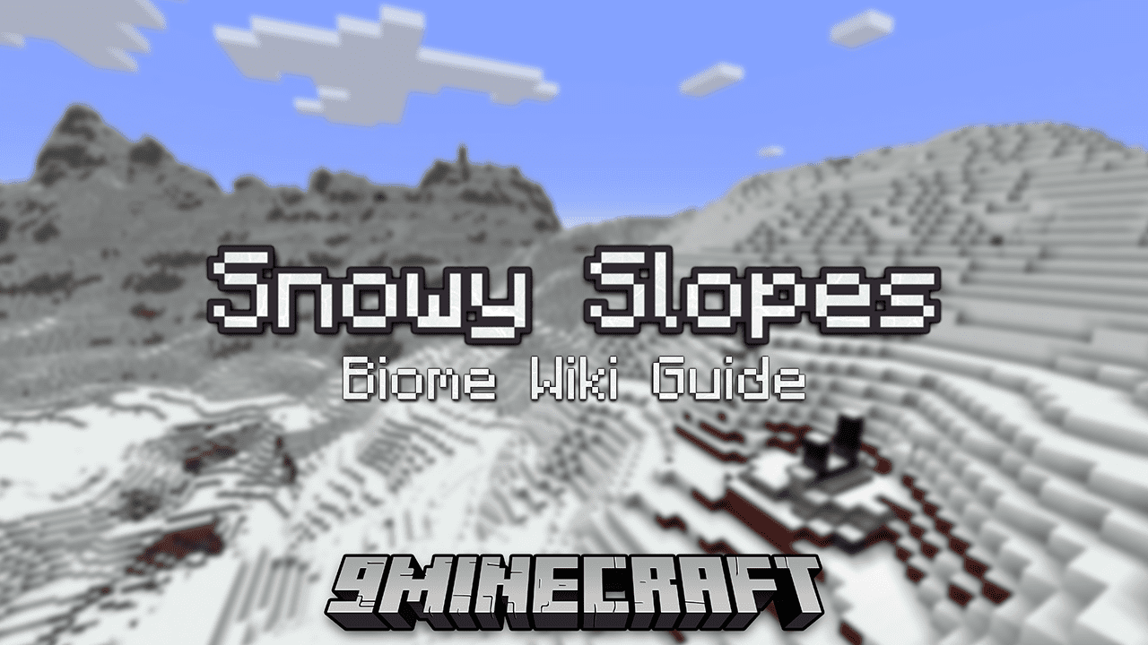Snowy Slopes Biome - Wiki Guide - Mc-Mod.Net