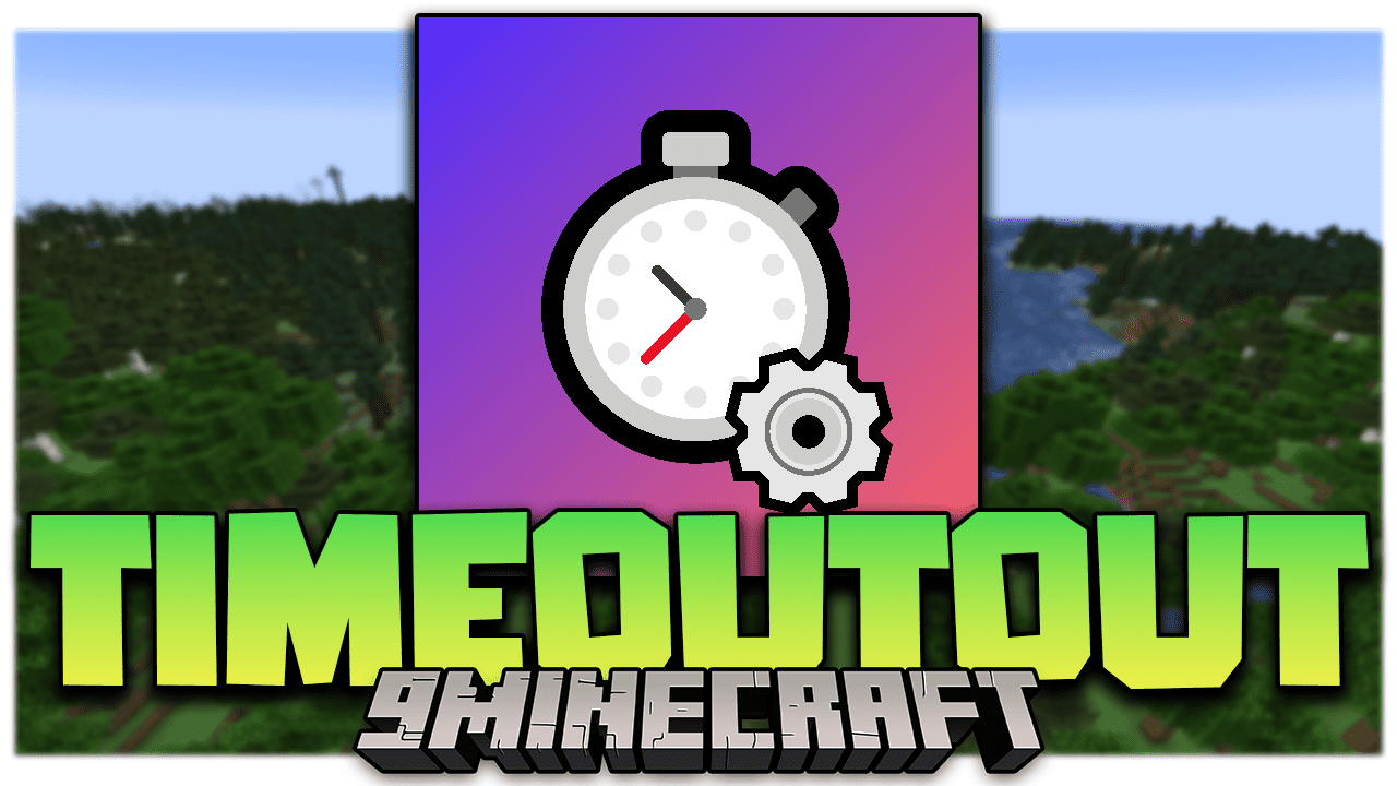 TimeOutOut Mod (1.19.2, 1.18.2) - Configurable Connection Timeouts - Mc ...