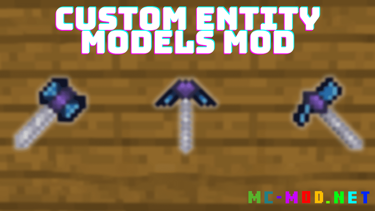 Custom Entity Models Mod (1.19.2, 1.18.2) - Mc-Mod.Net Custom Entity Models Mod (1.19.2, 1.18.2) - Mc-Mod.Net