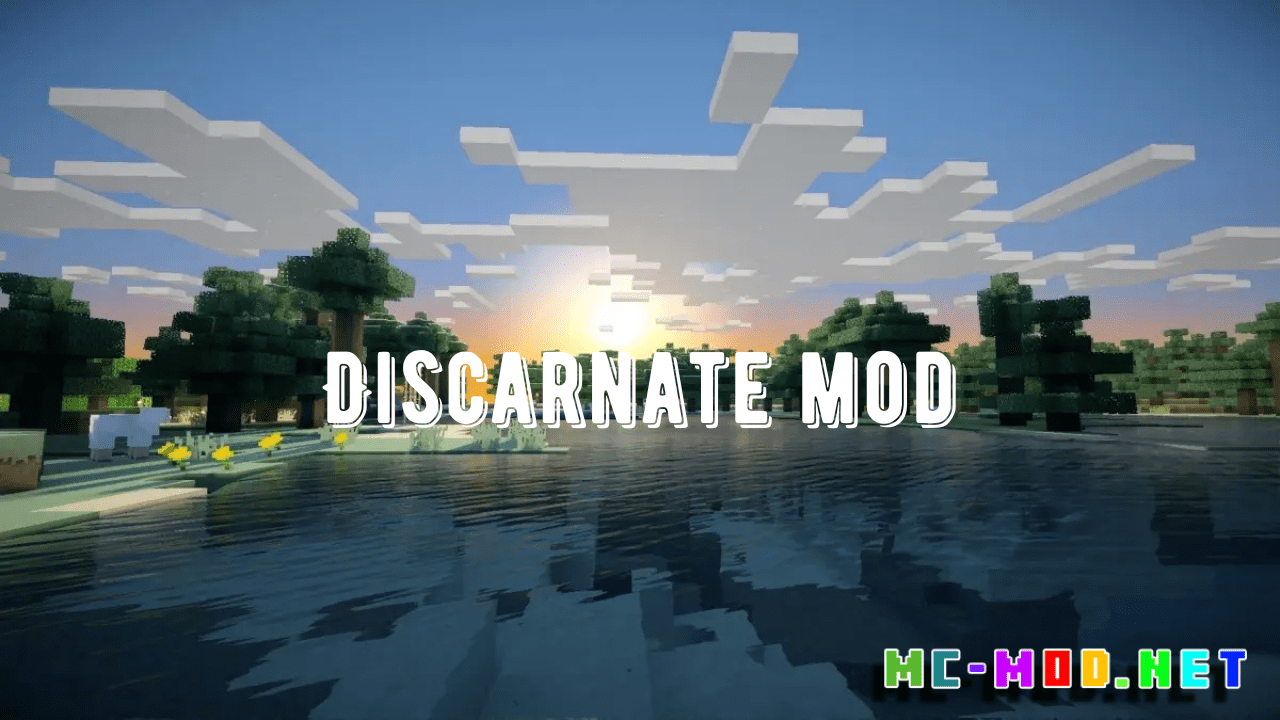Discarnate Mod (1.19.2, 1.18.2) - Mc-Mod.Net
