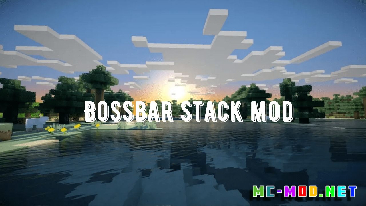 Bossbar Stack Mod (1.19.4, 1.19.2) - Mc-Mod.Net Bossbar Stack Mod (1.19.4, 1.19.2) - Mc-Mod.Net