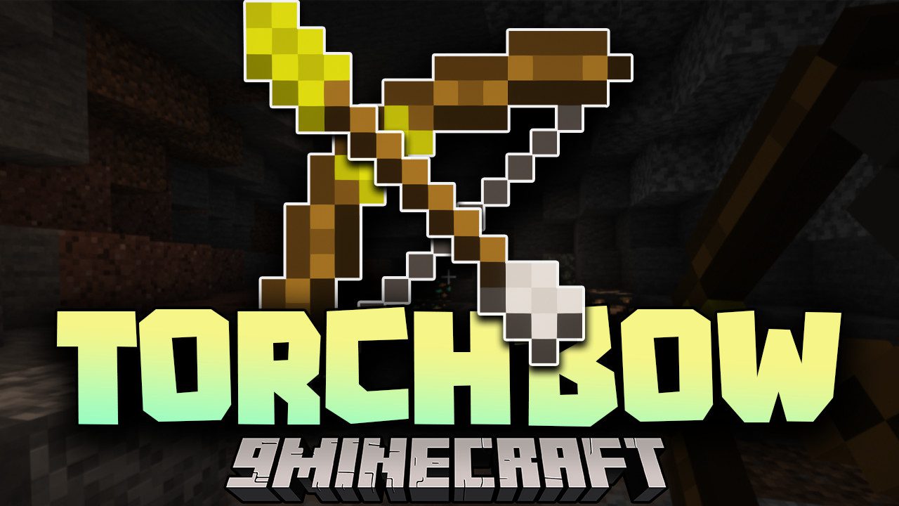 TorchBow Mod (1.19.4, 1.18.2) - Light Your Way - Mc-Mod.Net