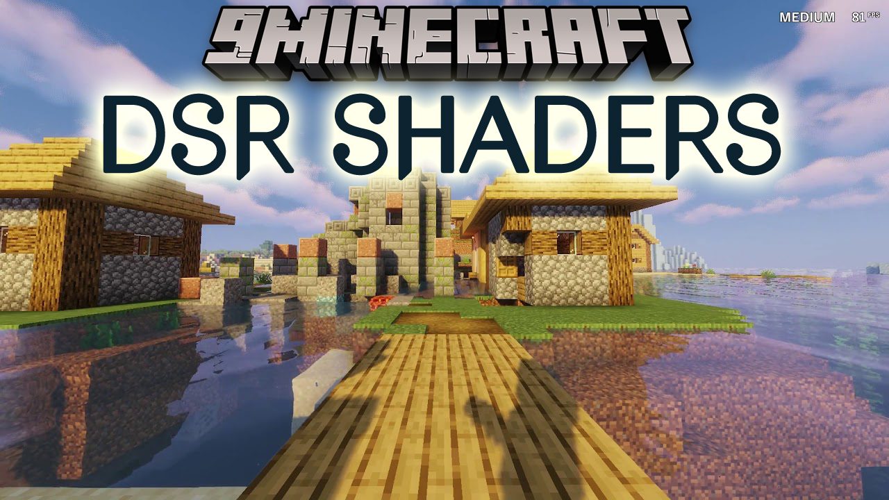 DSR ShaderPack (1.20.1, 1.19.4) - Mc-Mod.Net