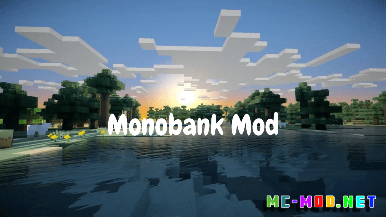 Monobank Mod (1.20.1, 1.19.3) - Mc-Mod.Net