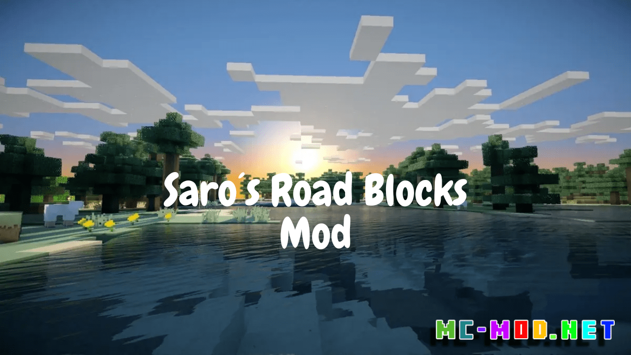 Saro´s Road Blocks Mod (1.20.1, 1.19.4) - Mc-Mod.Net