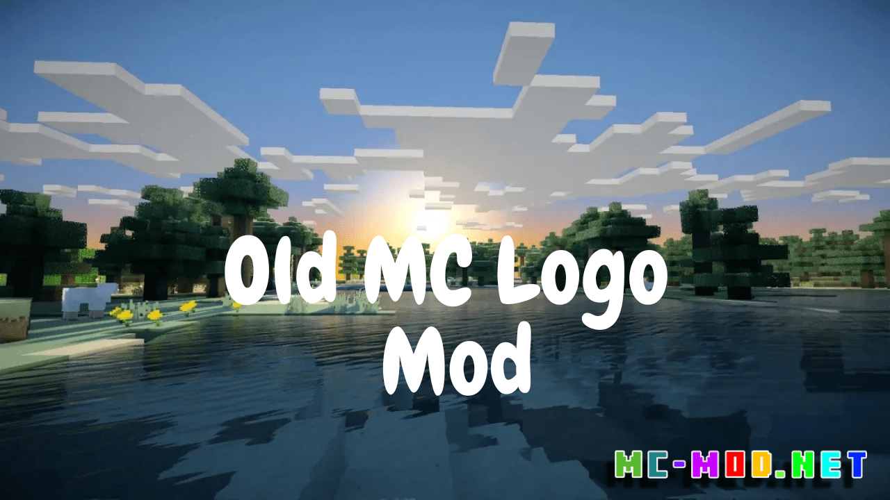 Old MC Logo Mod (1.20.4, 1.20.1) - Mc-Mod.Net