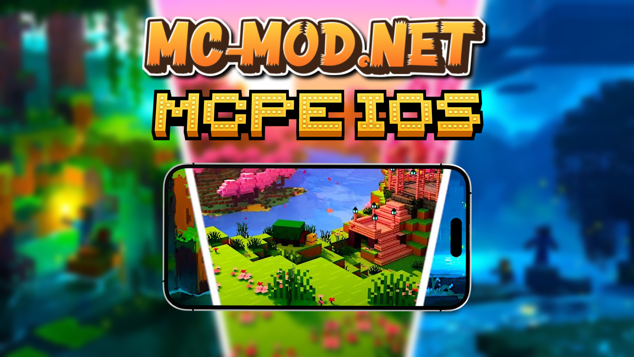 MCPE iOS (1.21.111, 1.21.101) - Full iPA for iPhone, iPad, Apple - Mc ...