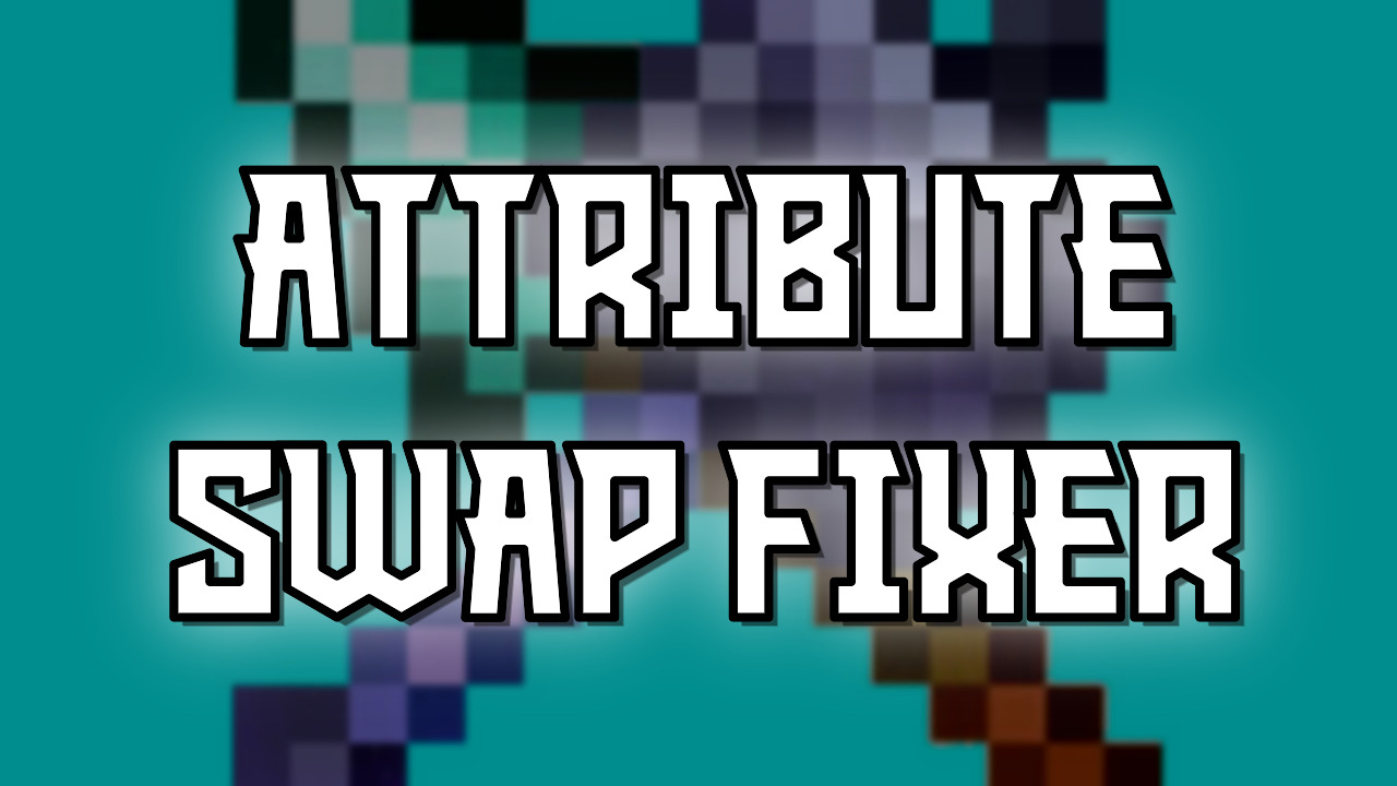 Attribute Swap Fixer Plugin (1.21.11) - Mc-Mod.Net