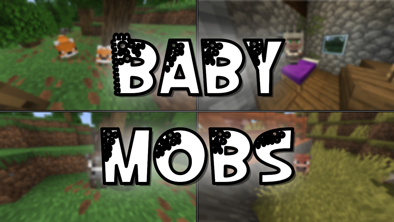 Baby Mobs Resource Pack (26.1) - Mc-Mod.Net