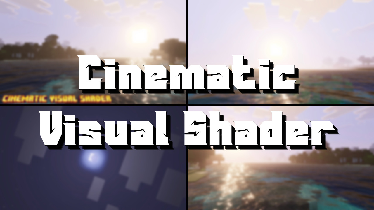 Cinematic Visual Shader Texture Pack (26.3) - MCPE/Bedrock - Mc-Mod.Net