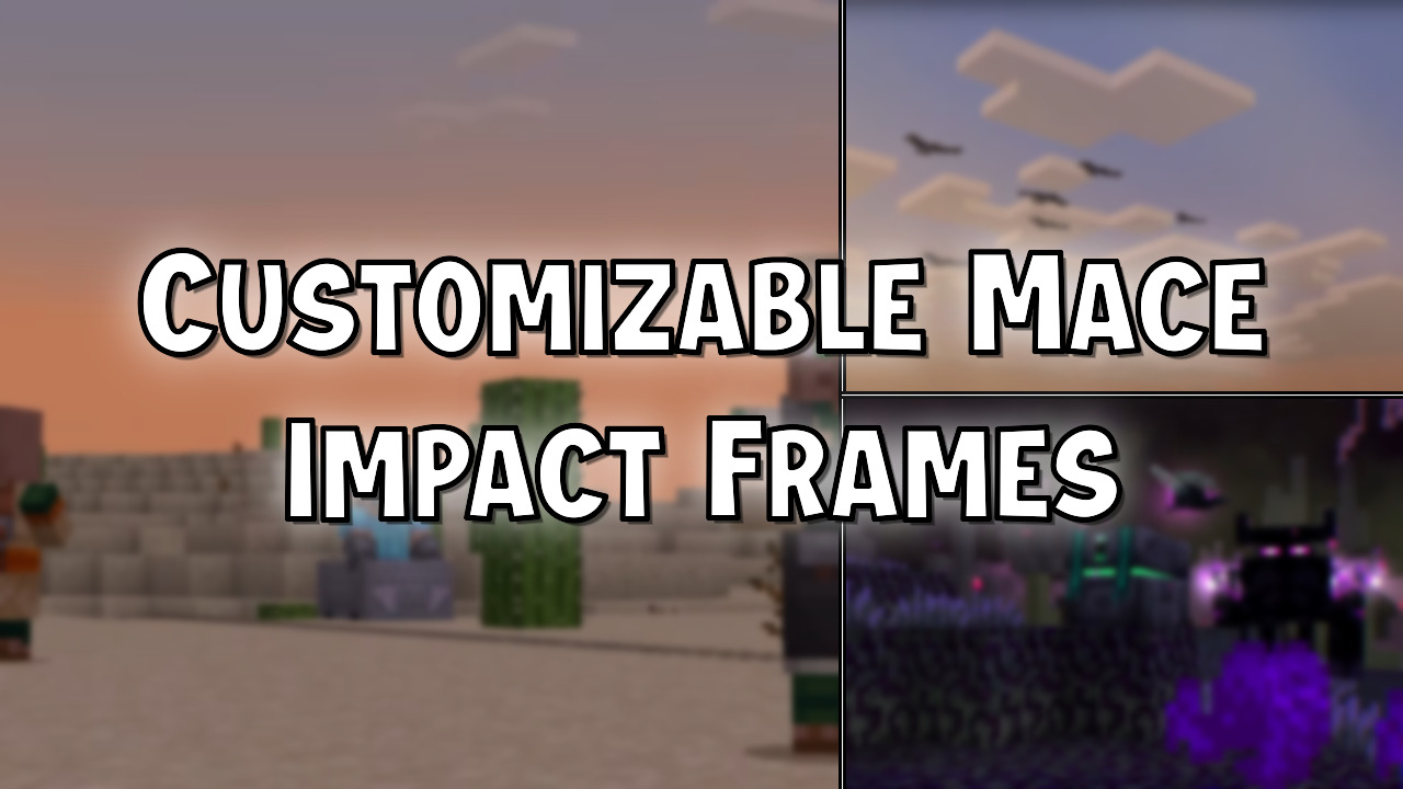 Customizable Mace Impact Frames Mod (1.21.11) - Mc-Mod.Net
