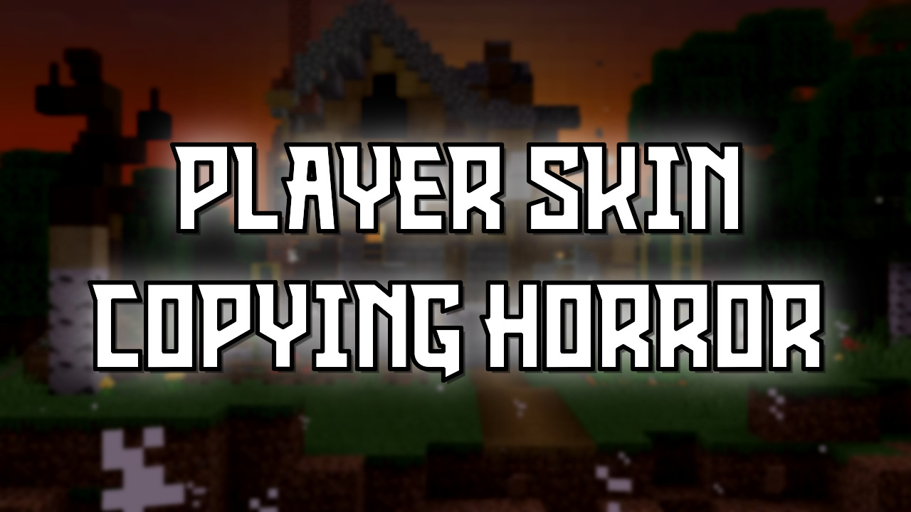Player Skin Copying Horror Mod (1.20.1) - Mc-Mod.Net
