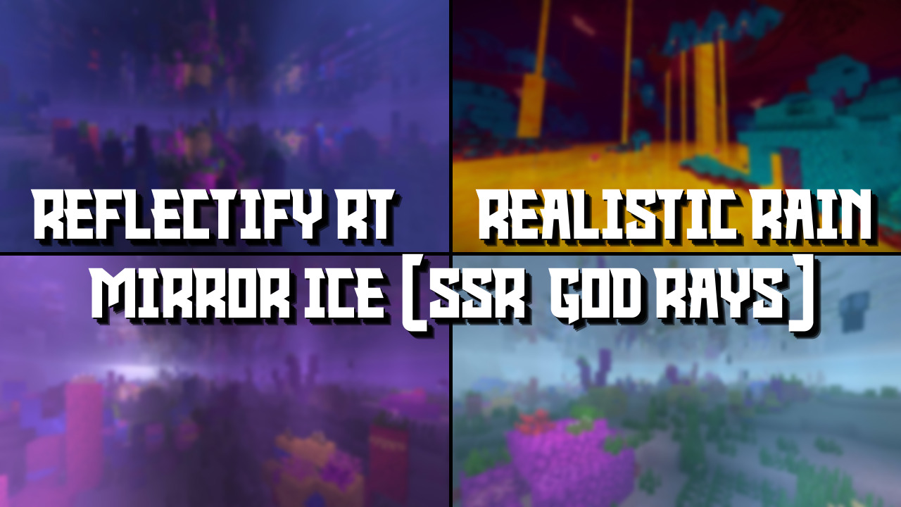 Reflectify RT— Realistic Rain & Mirror Ice (SSR & God Rays) Shader Pack ...