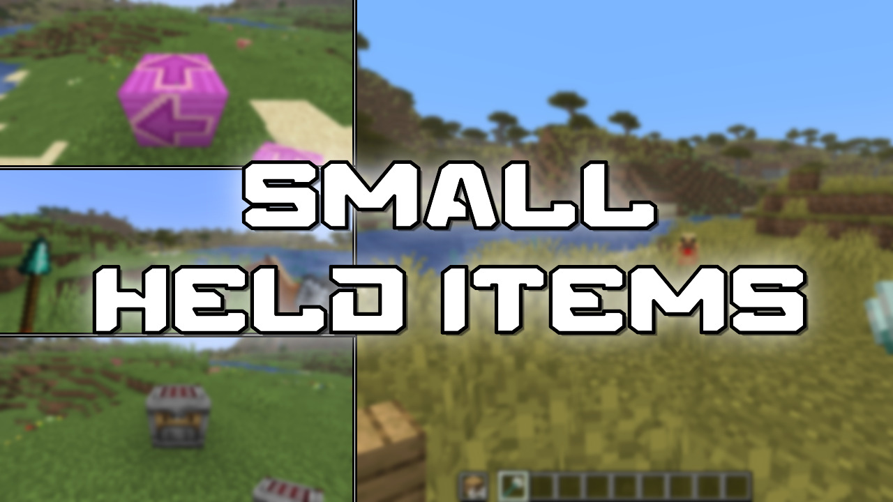 Small Held Items Texture Pack (26.1) - Mc-Mod.Net