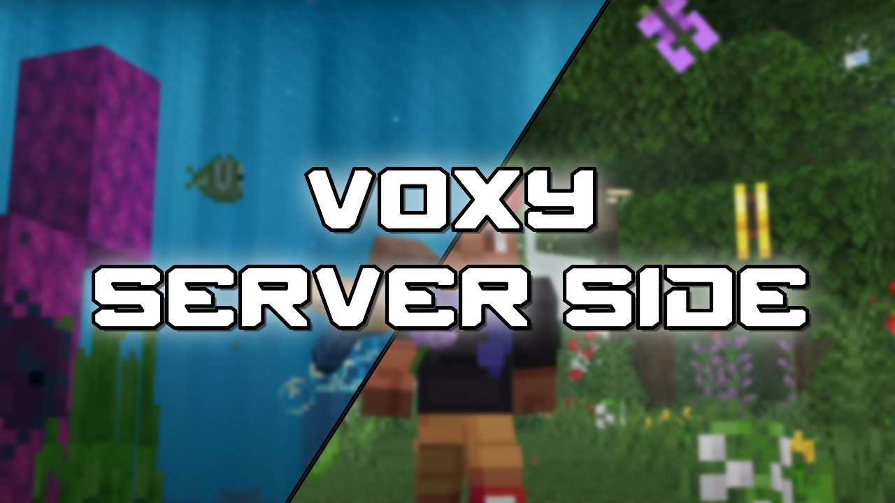 Voxy Server Side Plugin (26.1.2) - Mc-Mod.Net