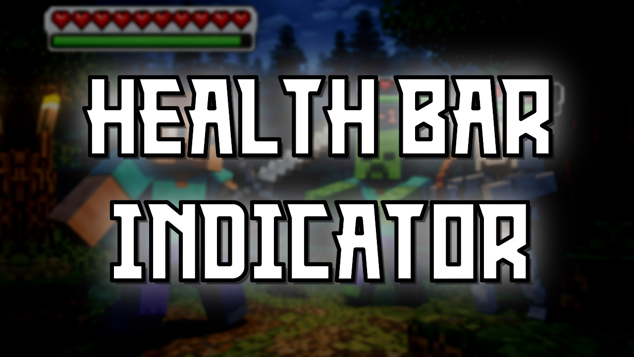 Health Bar Indicator Script (26.10) - MCPE/Bedrock - Mc-Mod.Net