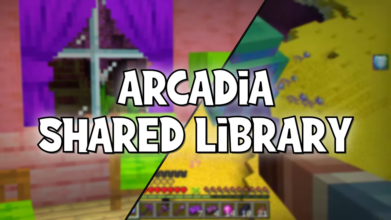 Arcadia Shared Library Mod (1.21.1) - Mc-Mod.Net
