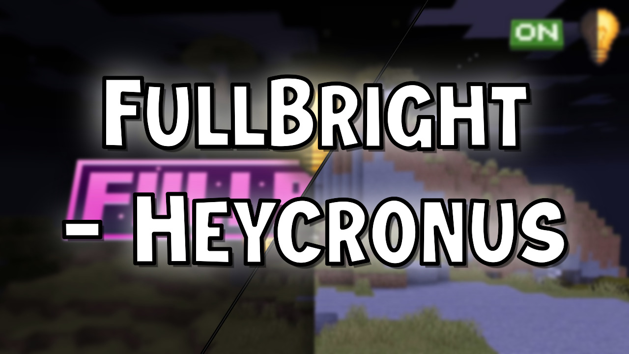 FullBright - Heycronus Texture Pack (26.1.2) - Mc-Mod.Net