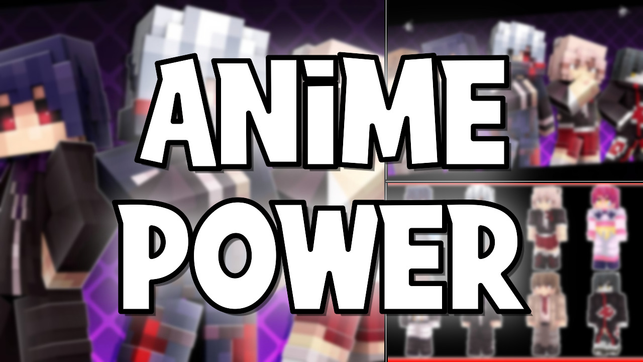 Anime Power Skin Pack (26.10) - MCPE/Bedrock - Mc-Mod.Net