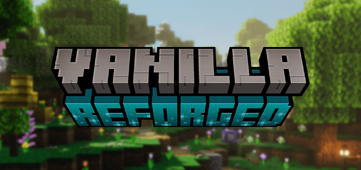 Vanilla Reforged (Vibrant Visuals Pack) Texture Pack (26.10) - MCPE ...